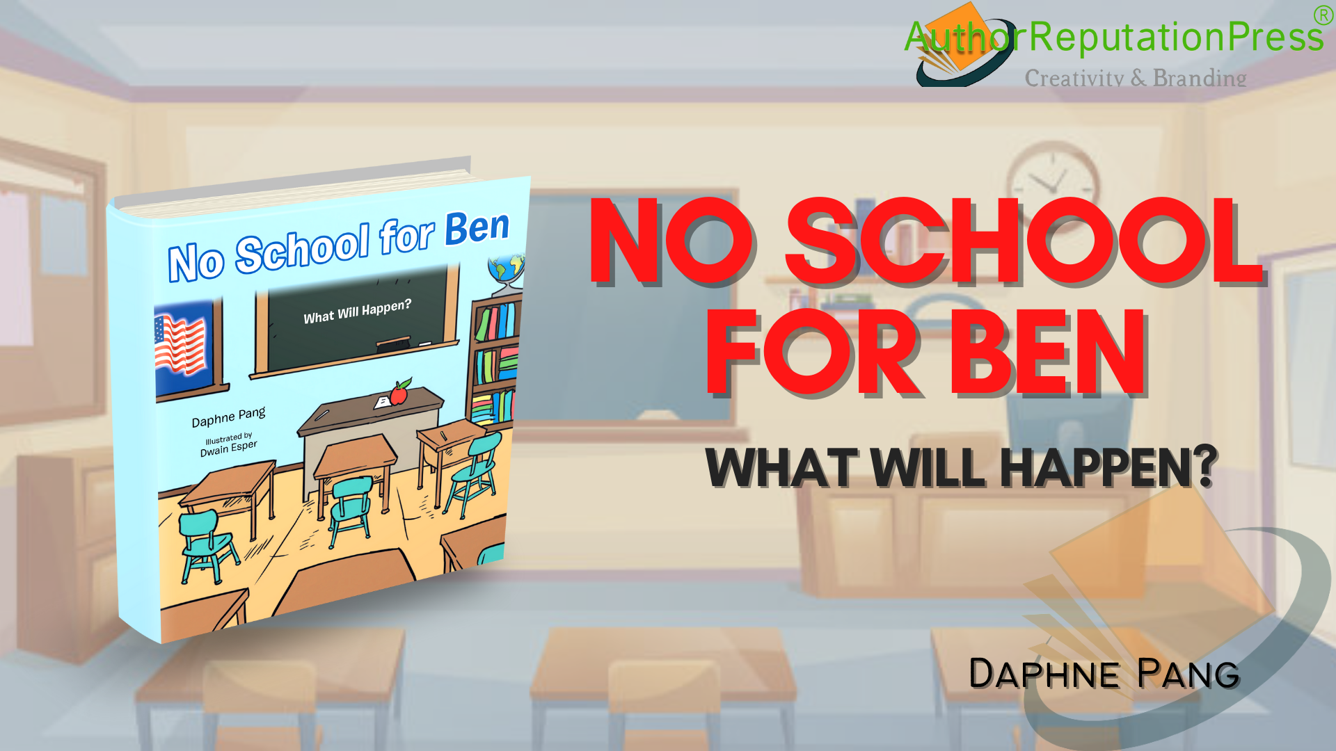 “No School for Ben: What Will Happen?” by Daphne Pang is now available ...