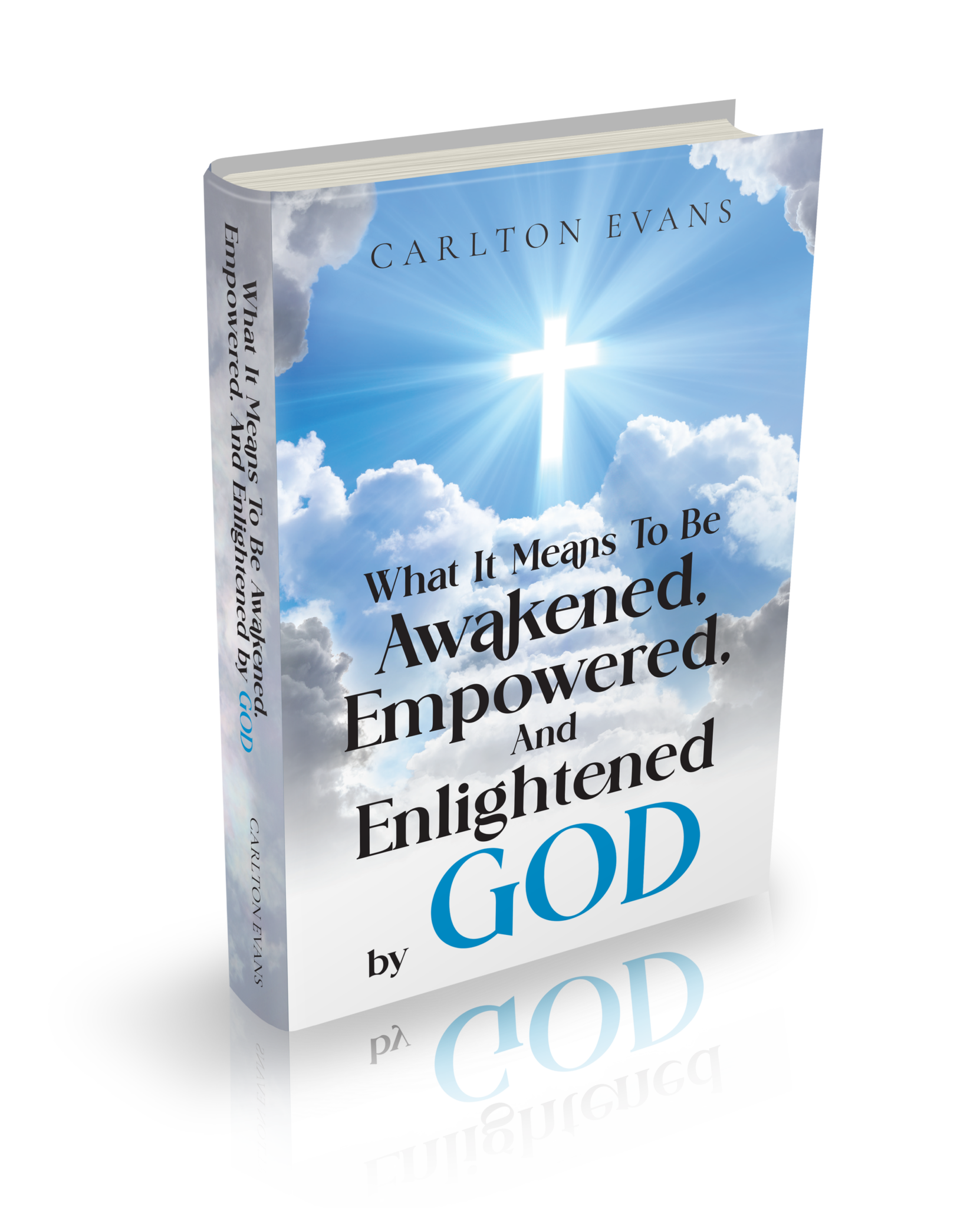 “What it Means to be AWAKENED, EMPOWERED, AND ENLIGHTENED by God” by ...