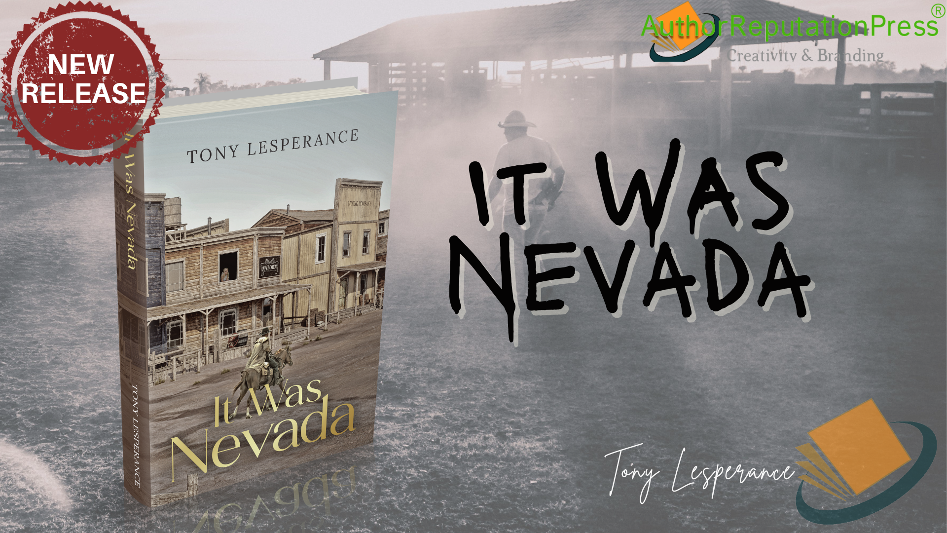 “It Was Nevada” by Tony Lesperance is now available for purchase ...