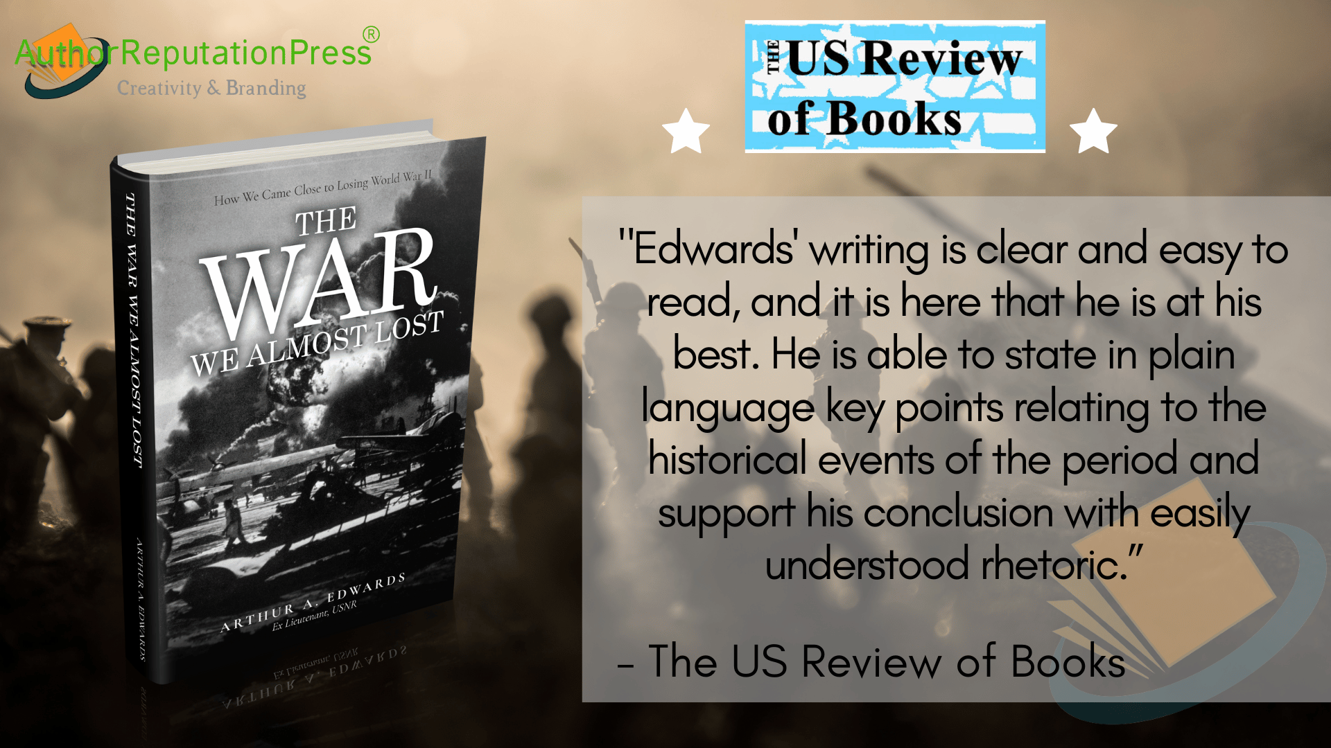 The US Review of Books highly praised “The War We Almost Lost” by ...