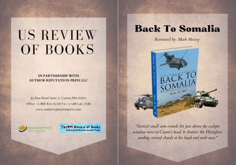 The US Review of Books (USRB) highly praised “Back to Somalia” by Glenn ...