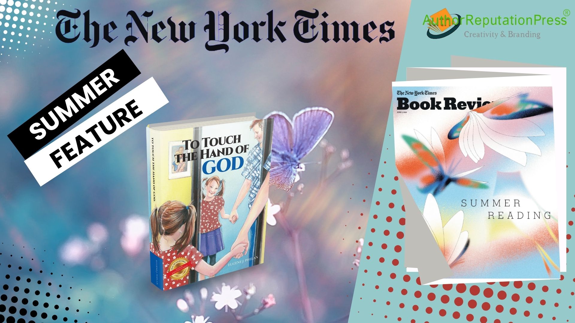 The New York Times Book Review (NYTBR) features “To Touch the Hand of ...