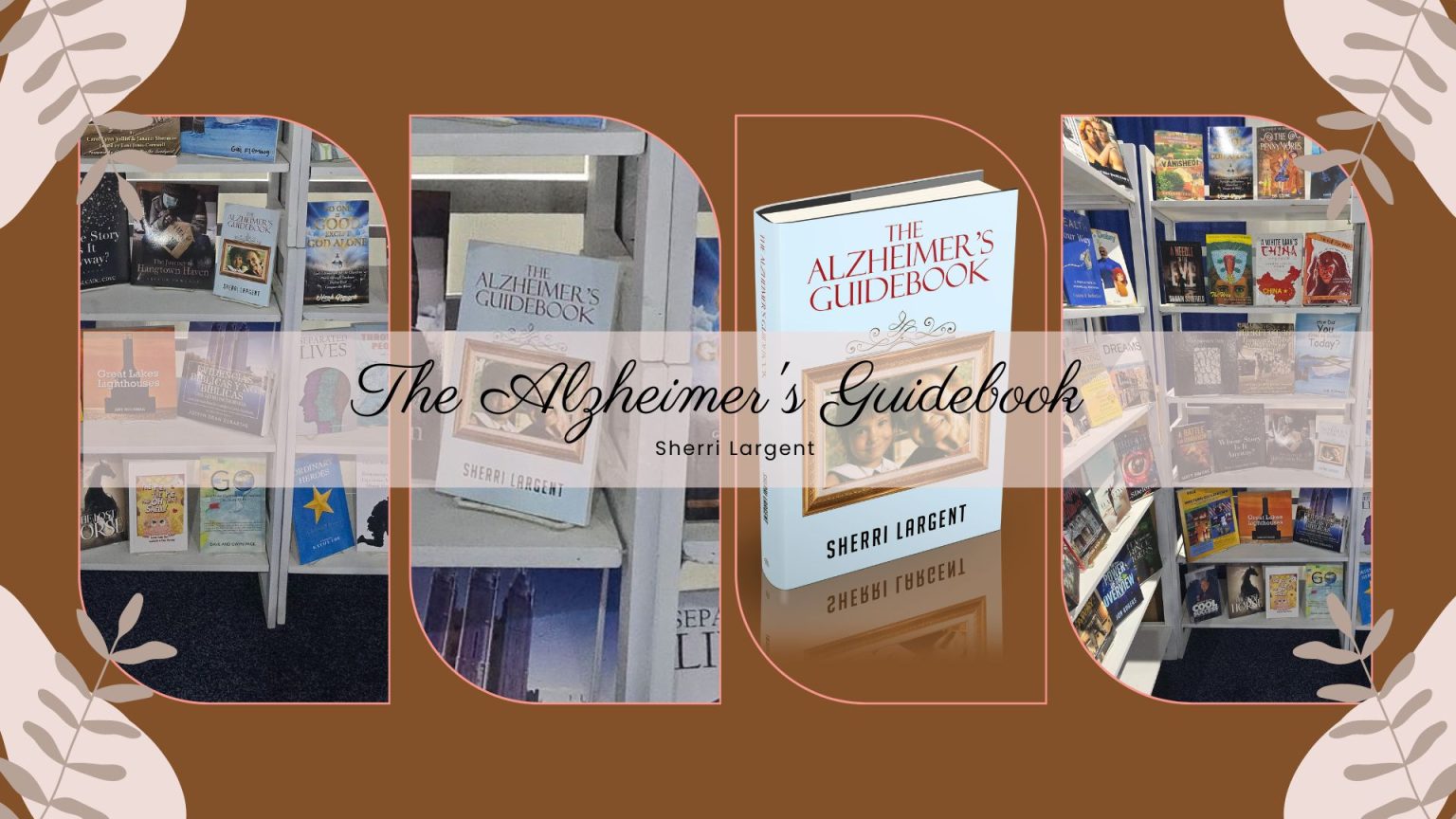 “The Alzheimer’s Guidebook” by Sherri Largent is displayed at the 2024 ...