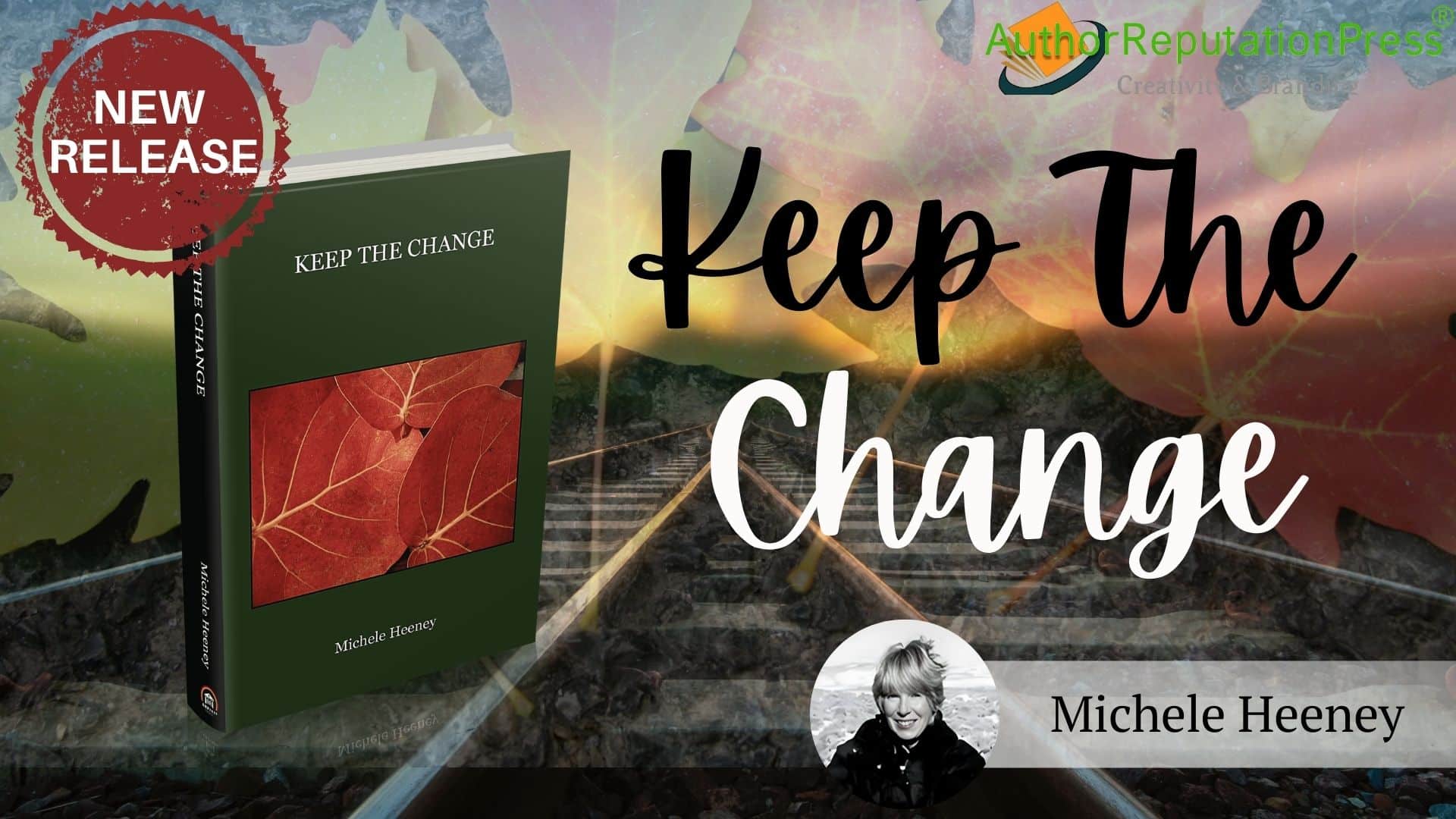 “Keep The Change” by Michele Heeney is now available for purchase ...