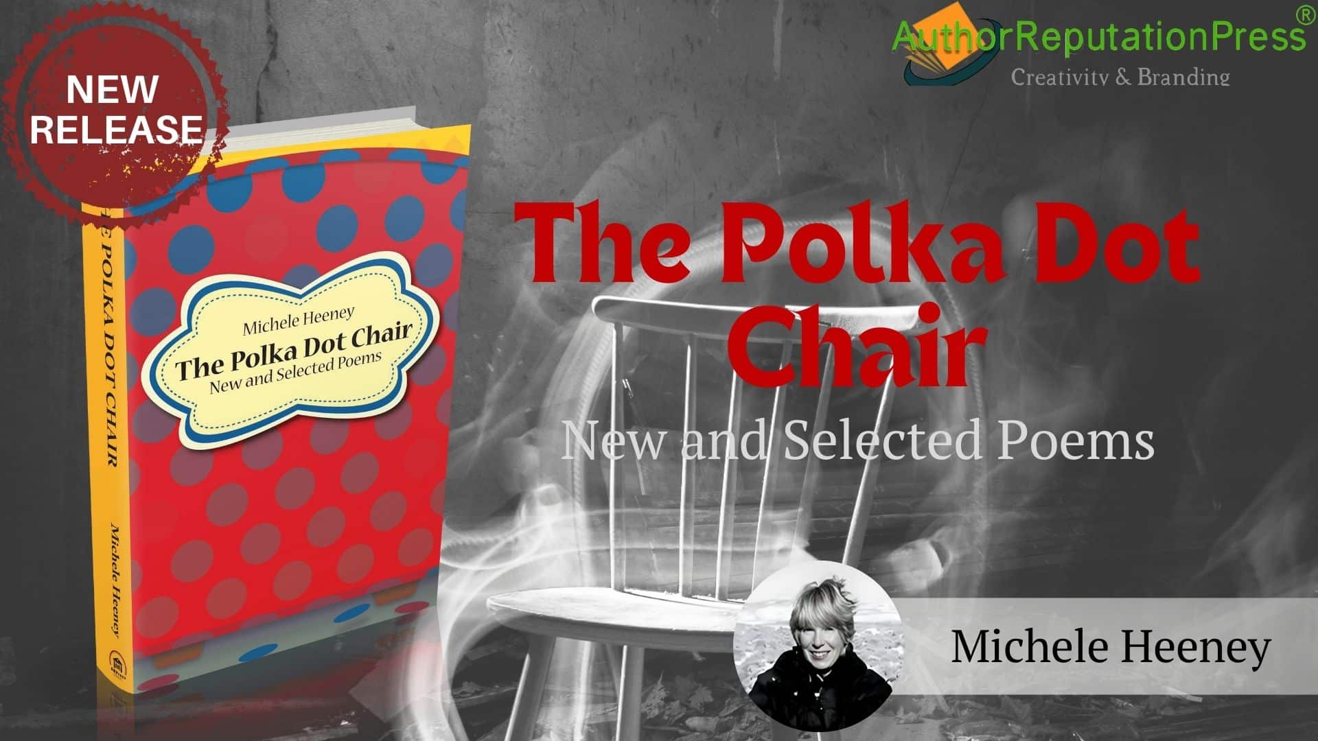 “The Polka Dot Chair” by Michele Heeney is now available for purchase ...